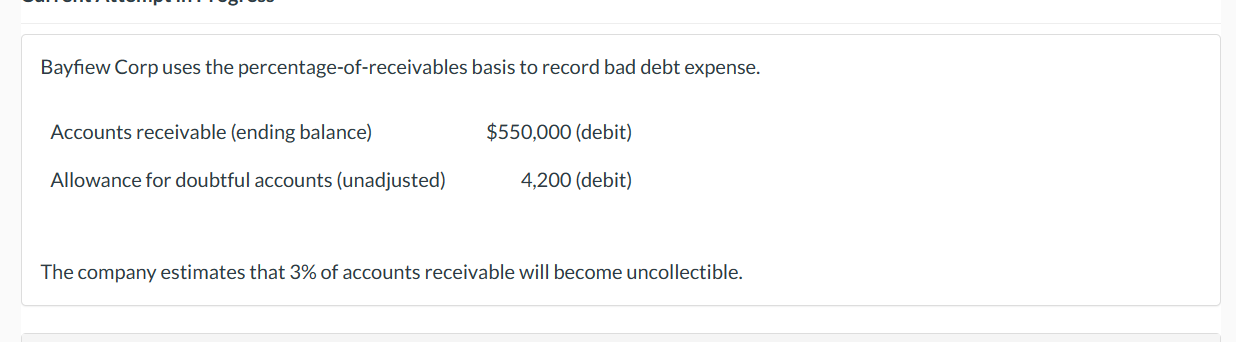 Solved Bayfiew Corp uses the percentage-of-receivables basis | Chegg.com