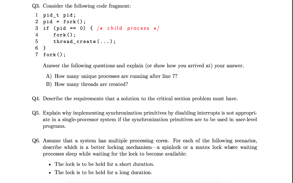 Solved Q3. Consider the following code fragment: 1 pid_t | Chegg.com