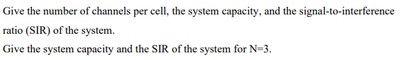 Solved [15 marks] Consider a FDMA cellular system with 120 | Chegg.com