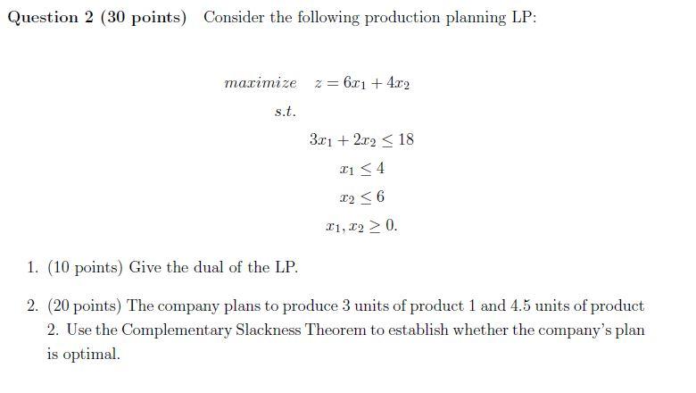 Solved Question 2 (30 points) Consider the following | Chegg.com