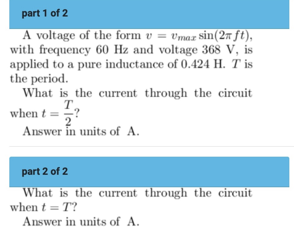 Solved part 1 ﻿of 2A voltage of the form | Chegg.com