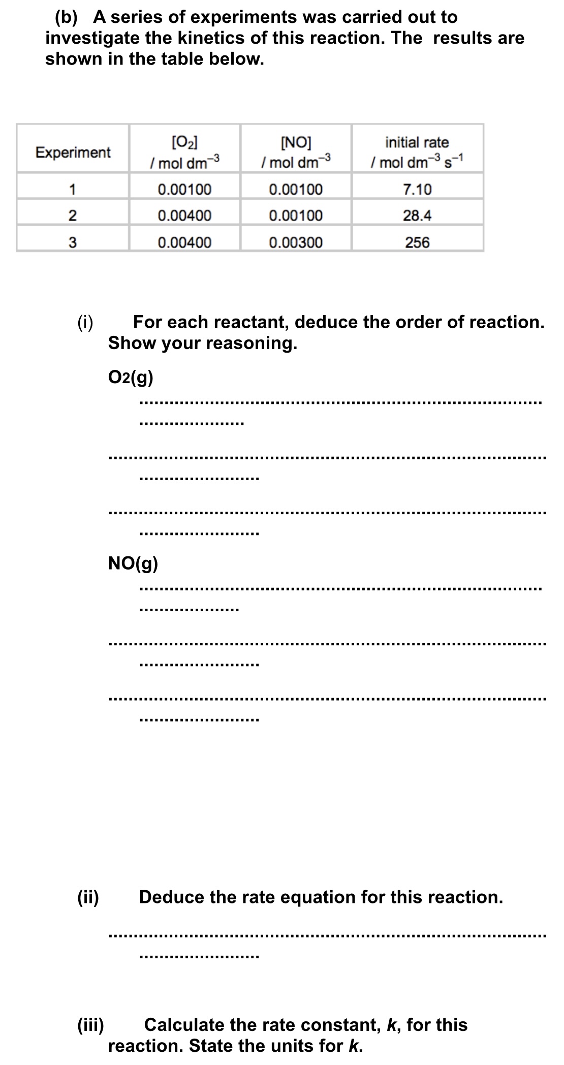 Solved (b) ﻿A series of experiments was carried out | Chegg.com