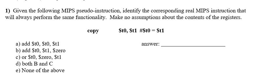 Solved 1) Given the following MIPS pseudo-instruction, | Chegg.com