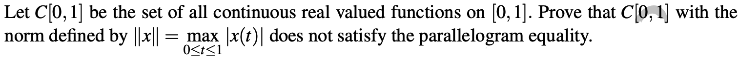 Solved Let C[0,1] be the set of all continuous real valued | Chegg.com