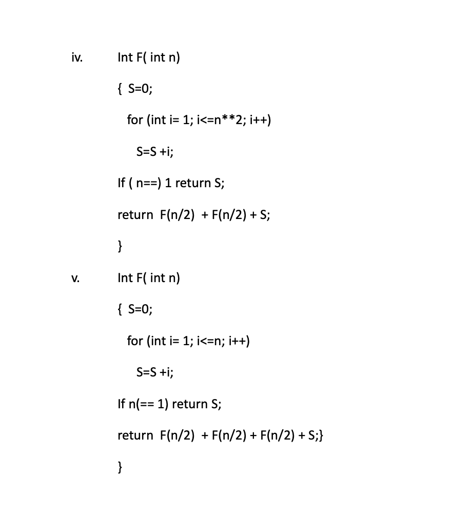 Solved 123414124.) Find the time complexity(Theta )of the | Chegg.com