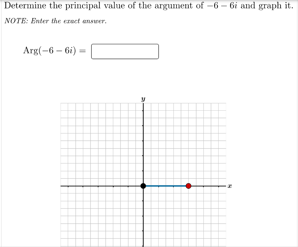 Solved Determine the principal value of the argument of | Chegg.com
