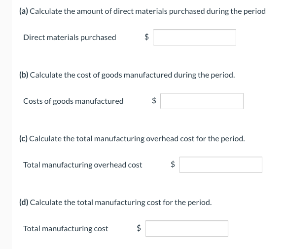 Solved Assume all raw materials are direct materials. | Chegg.com