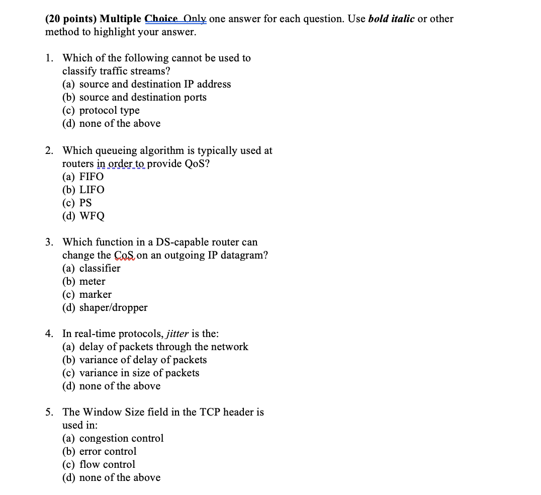 Solved (20 points) Multiple Chnice Only one answer for each | Chegg.com