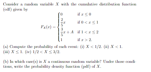 Solved Consider a random variable X with the cumulative | Chegg.com