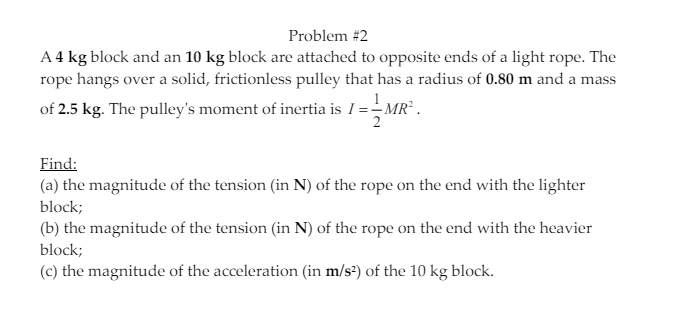 Solved Problem #2A 4kg ﻿block and an 10kg ﻿block are | Chegg.com