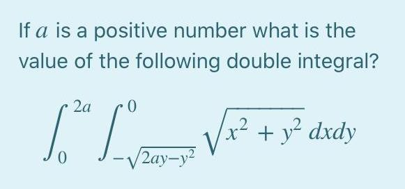 Solved If a is a positive number what is the value of the | Chegg.com