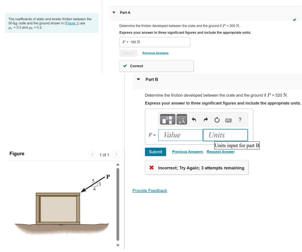Solved Part AThe coefficients of static and kinetic friction | Chegg.com