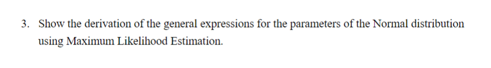 Solved 3. Show the derivation of the general expressions for | Chegg.com