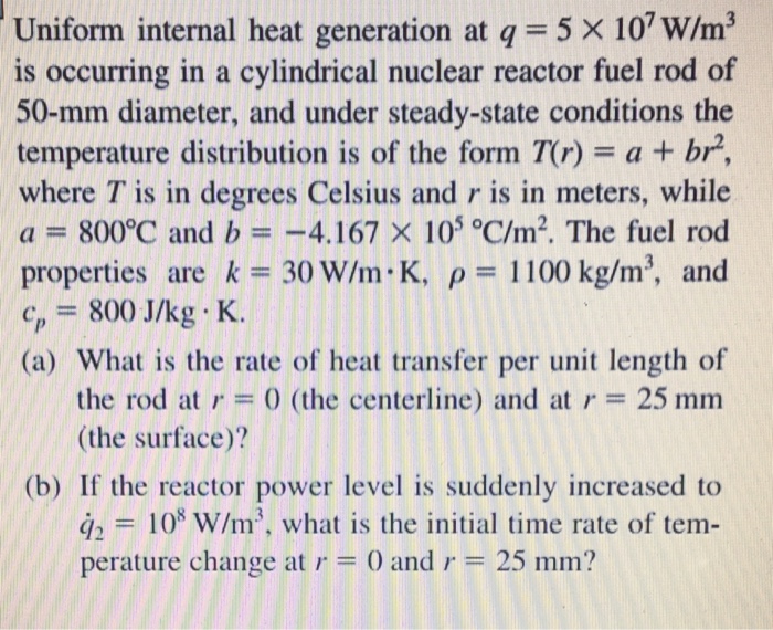 Solved Uniform internal heat generation at q= 5 × 107 W/m 3 | Chegg.com