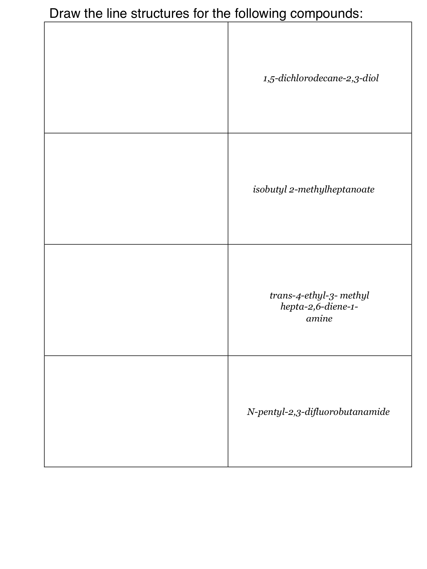 Solved Draw the line structures for the following compounds: | Chegg.com