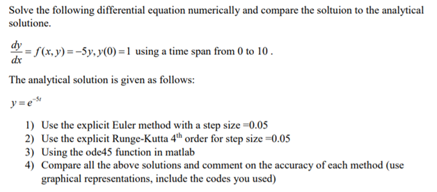 Solved Solve the following differential equation numerically | Chegg.com