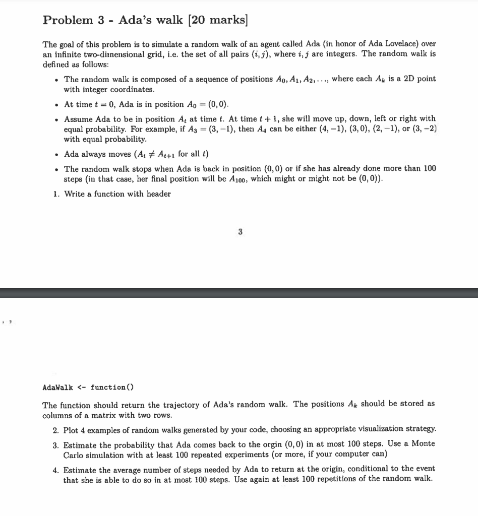 Solved Problem 3 - Ada's walk [20 marks] The goal of this | Chegg.com