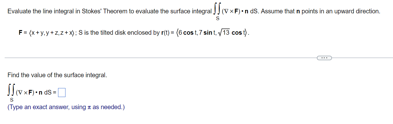 Solved Evaluate the line integral in Stokes' Theorem to | Chegg.com