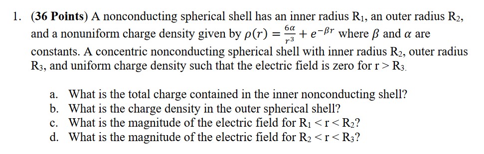 Solved A nonconducting spherical shell has an ﻿inner radius | Chegg.com