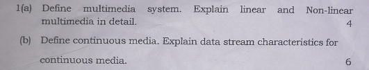 1(a) Define multimedia system. Explain linear and | Chegg.com