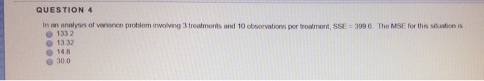Solved In an analysis of variance problem involving 3 | Chegg.com