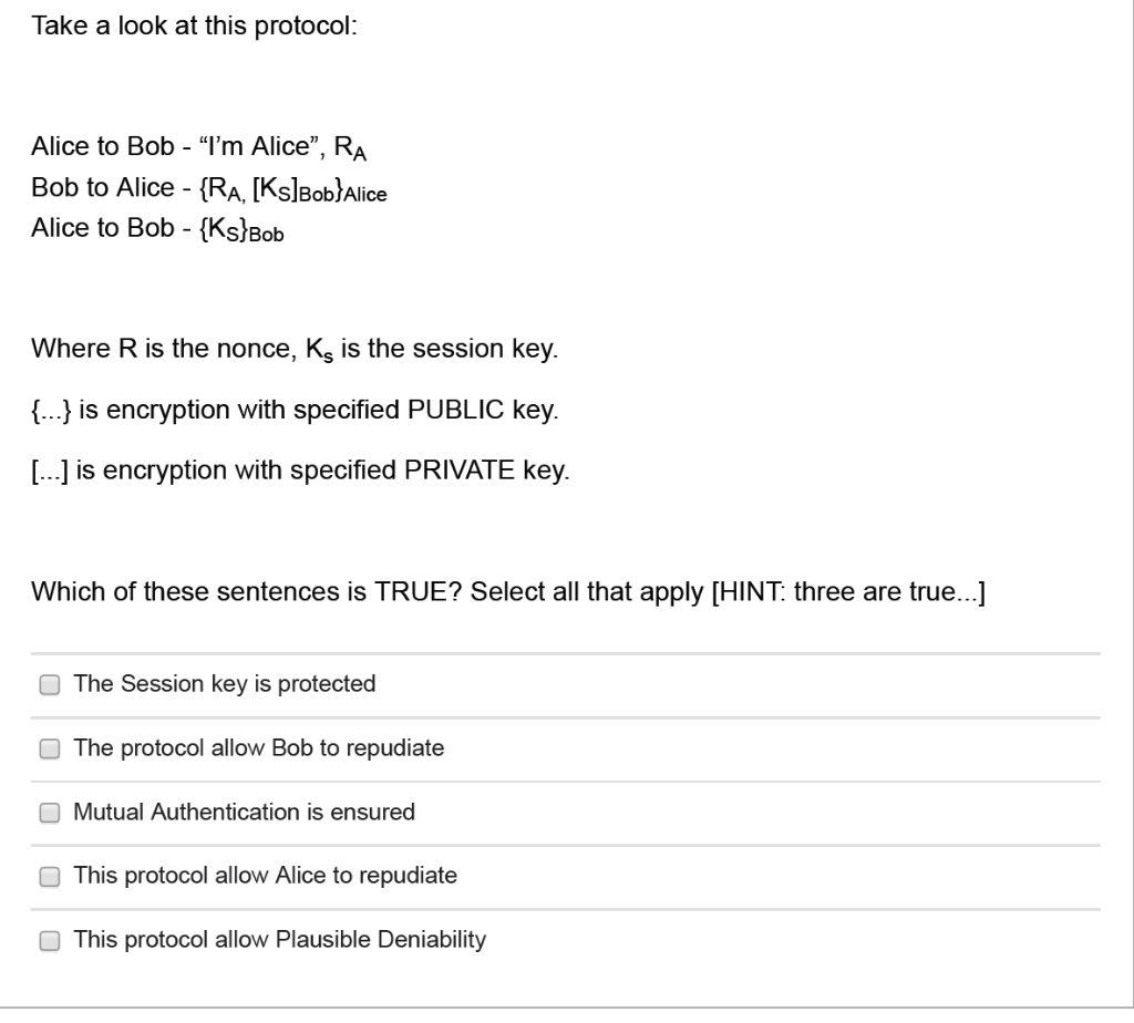 Solved Take a look at this protocol: Alice to Bob - "I'm | Chegg.com