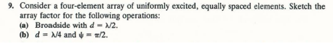 Solved 9. Consider a four-element array of uniformly | Chegg.com