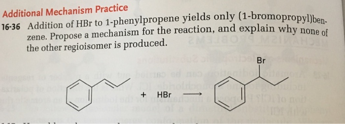 Solved Additional Mechanism Practice 16-36 Addition of HBr | Chegg.com