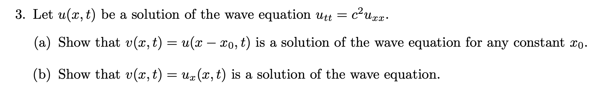 Solved 3. Let u(x,t) be a solution of the wave equation | Chegg.com