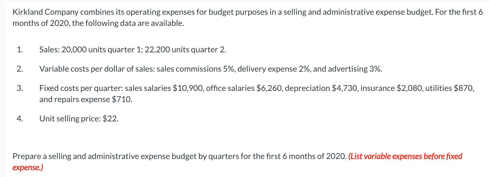 Solved Kirkland Company combines its operating expenses for | Chegg.com