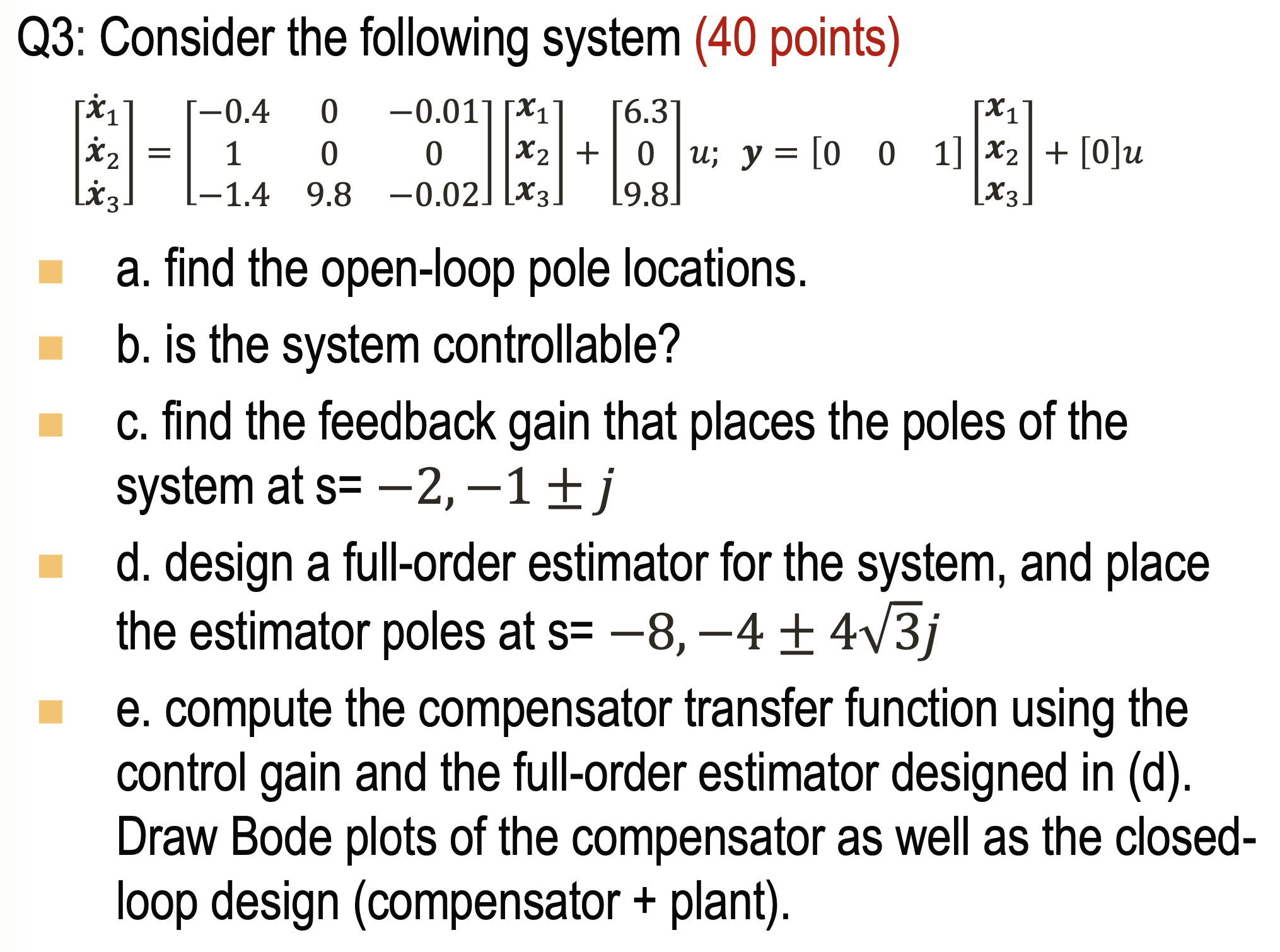 23: Consider the following system (40 points) | Chegg.com