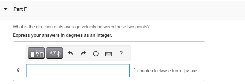 Solved What is the direction of its average velocity between | Chegg.com