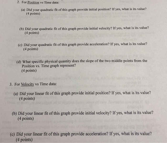 Solved Value Position vs Time Linear Fit y=mx + b Quadratic | Chegg.com