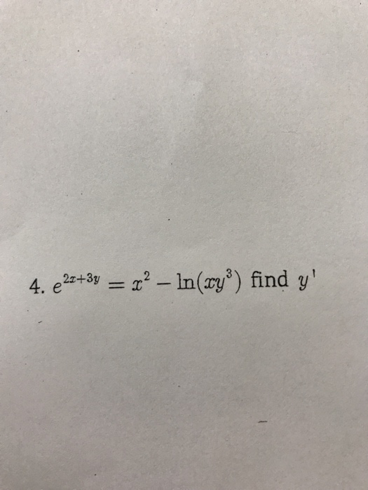Solved e^2x + 3y = x^2 - ln (xy^3) find y' | Chegg.com