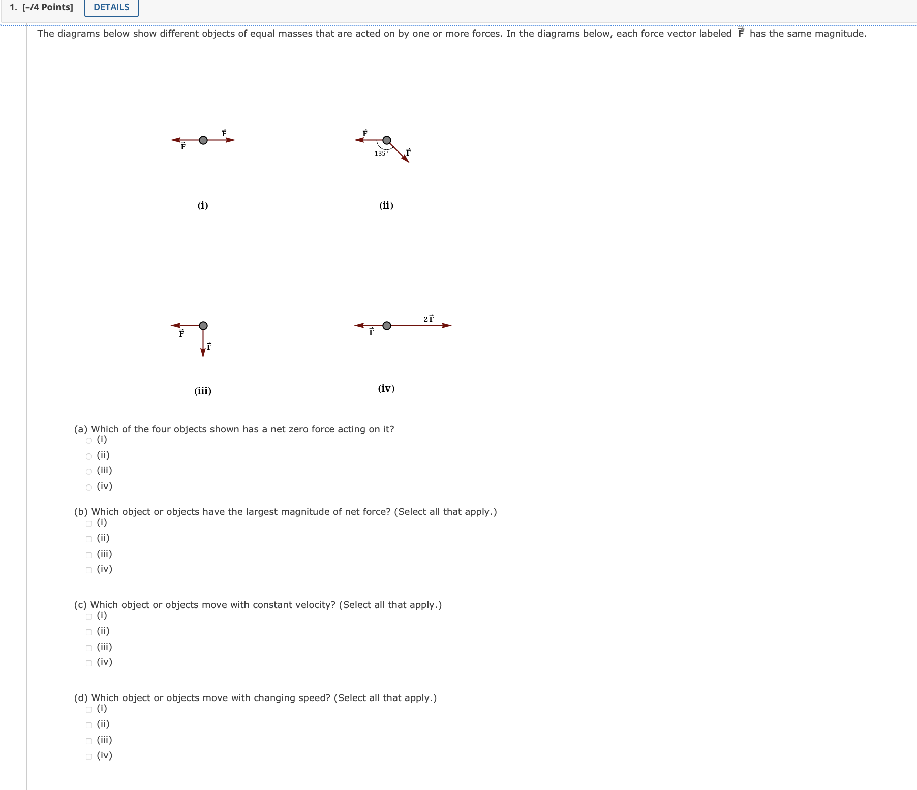 Solved (i) (iii) (ii) (iv) (a) Which of the four objects | Chegg.com