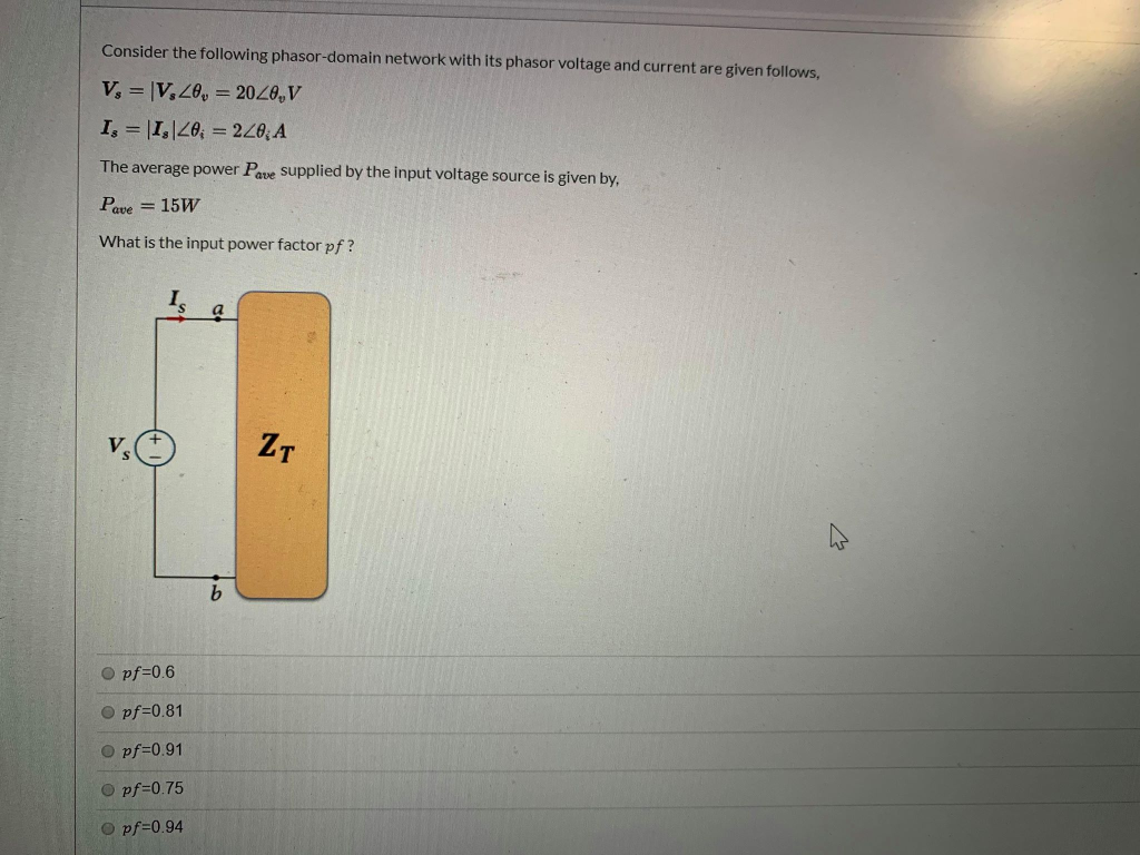 Solved Consider the following phasor-domain network with its | Chegg.com