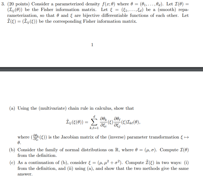 Solved 3. (20 points) Consider a parameterized density | Chegg.com
