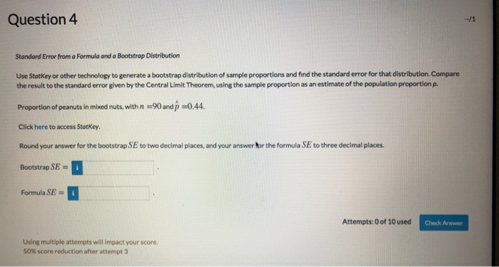 Solved Question 4 Standard Error from a Formula and a | Chegg.com