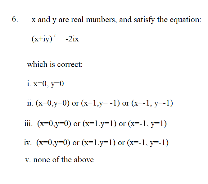 Solved 6. x and y are real numbers, and satisfy the | Chegg.com