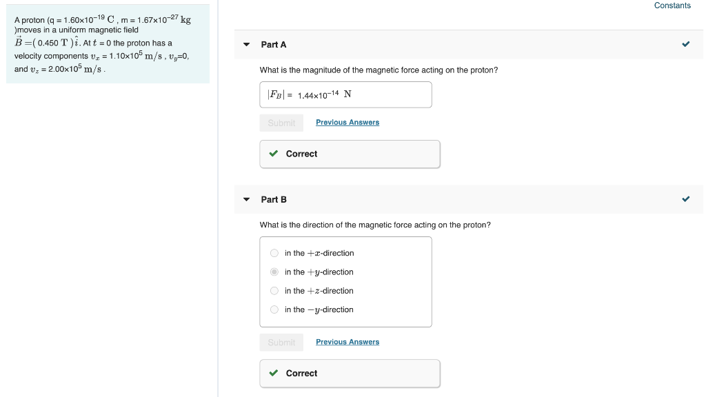 Solved Constants A proton (q = 1.60x10-19 C,m= 1.67x10-27 kg | Chegg.com