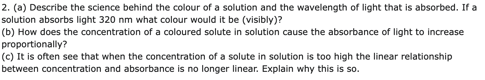 Solved 2. (a) Describe the science behind the colour of a | Chegg.com