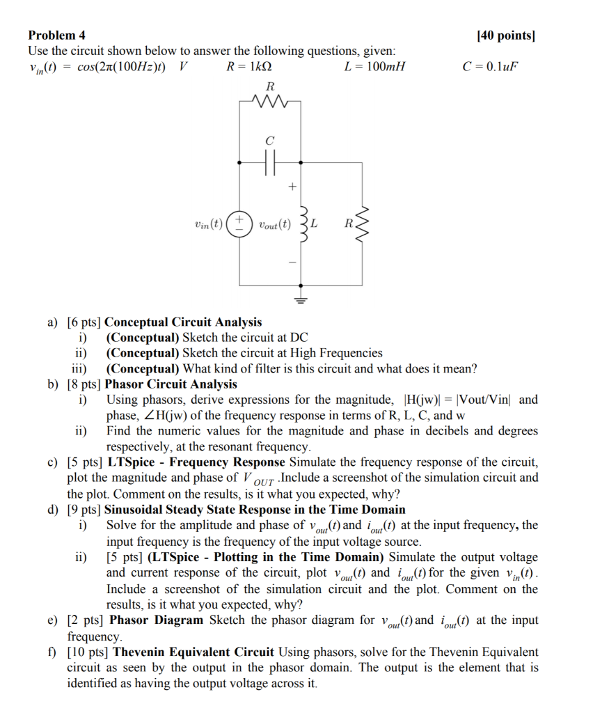 Solved [40 points) Problem 4 Use the circuit shown below to | Chegg.com