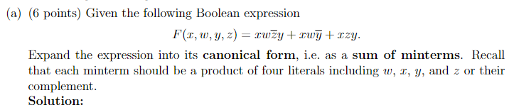 Solved (a) (6 points) Given the following Boolean expression | Chegg.com