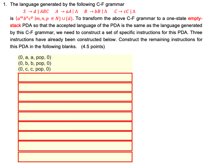 Solved 1. The language generated by the following C−F | Chegg.com