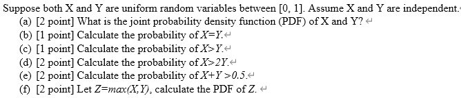 Solved Suppose both X and Y are uniform random variables | Chegg.com
