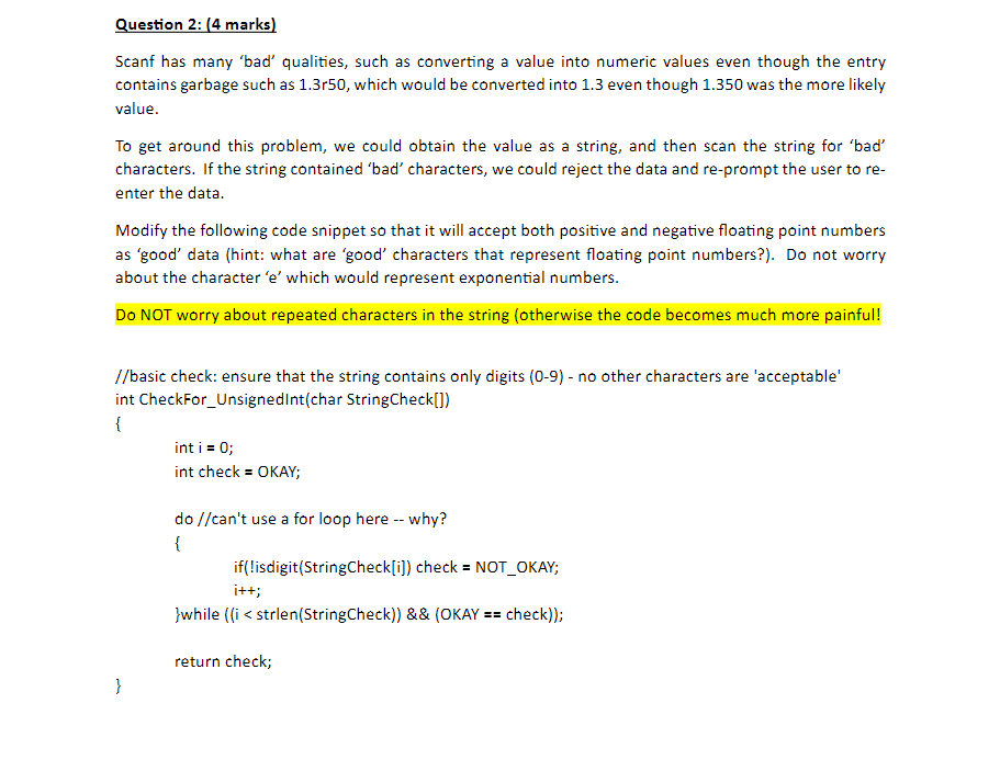 Solved Question 2: (4 ﻿marks)Scanf has many 'bad' qualities, | Chegg.com