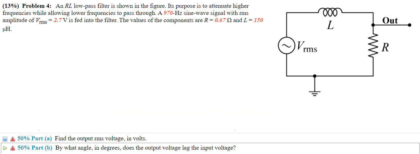 Solved (13\%) Problem 4: An RL low-pass filter is shown in | Chegg.com