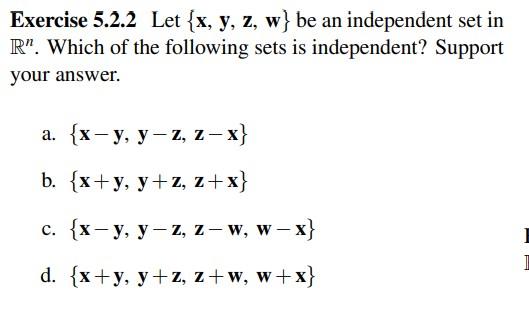Solved Exercise 5 2 2 Let {x Y Z W} Be An Independent Set In