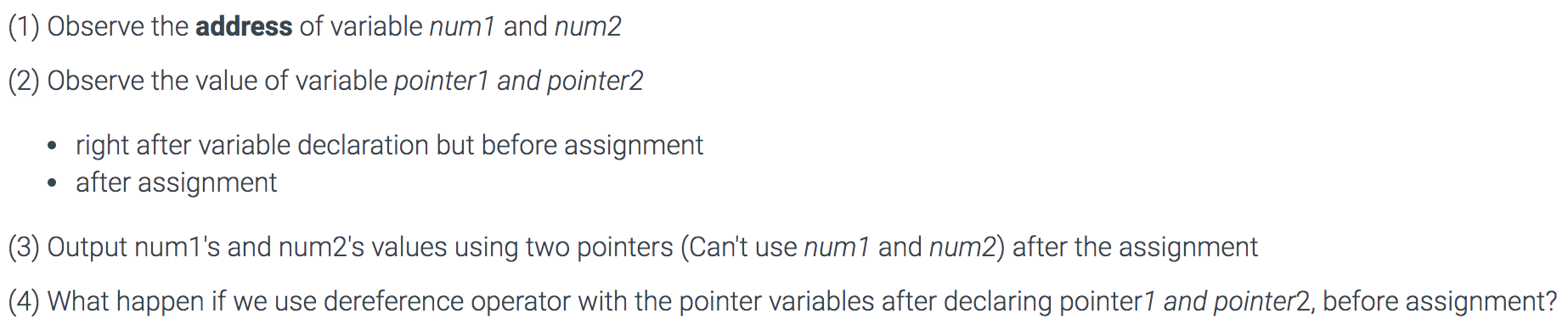 Solved (1) Observe the address of variable num1 and num2 (2) | Chegg.com