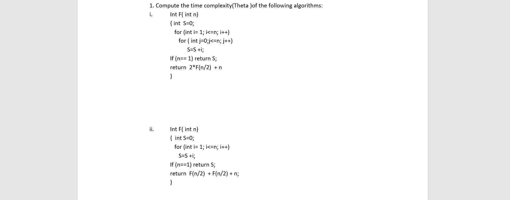 Solved 1. Compute the time complexity(Theta )of the | Chegg.com